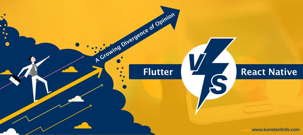 Flutter Vs React Native A Growing Divergence Of Opinion