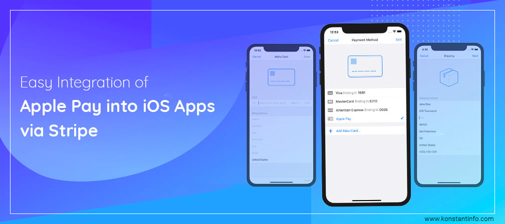 How to integrate Apple Pay into iOS Apps via Stripe - Konstantinfo How to integrate Apple Pay into iOS Apps via Stripe - Konstantinfo