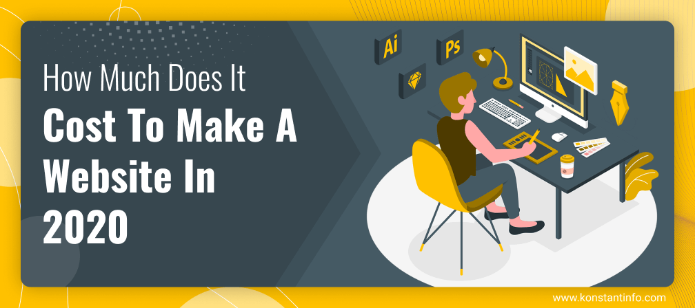 How Much Does It Cost to Make a Distinct Website in 2020?
